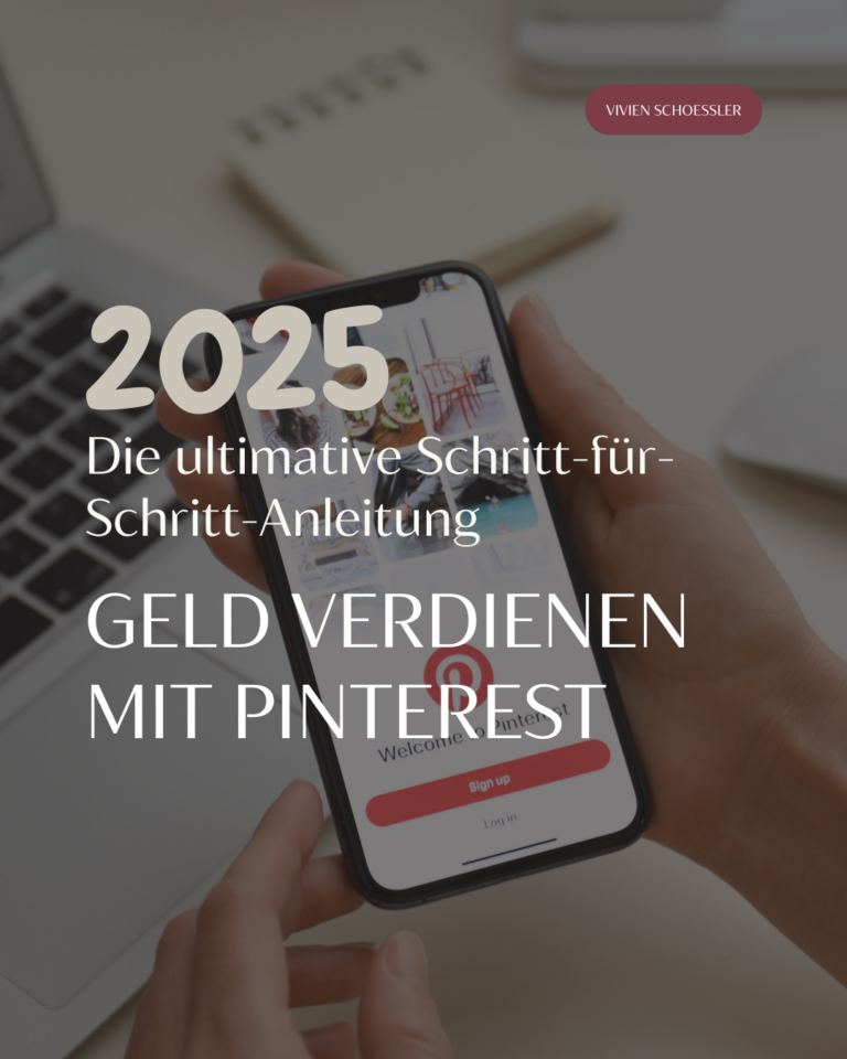 Geld verdienen mit Pinterest - Ultimative Anleitung 2025 | Vivien Schößler